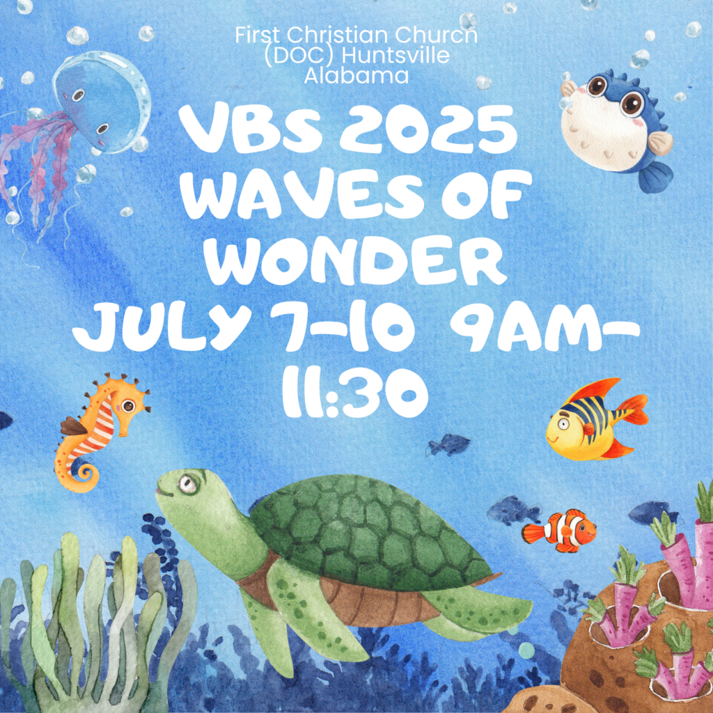 First Christian Church – Huntsville » VBS information and registration!